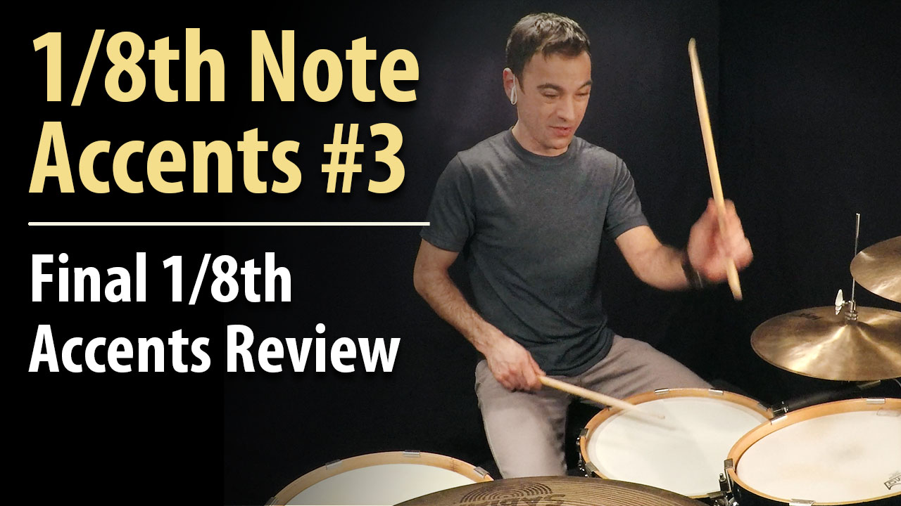 Accenting With Both Hands | 1/8th Note Accents #3 | Drum Lessons