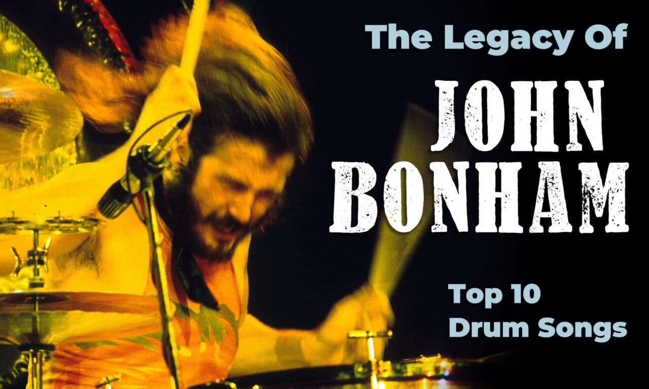 John Bonham's Legacy: Top 10 Best Drum Songs